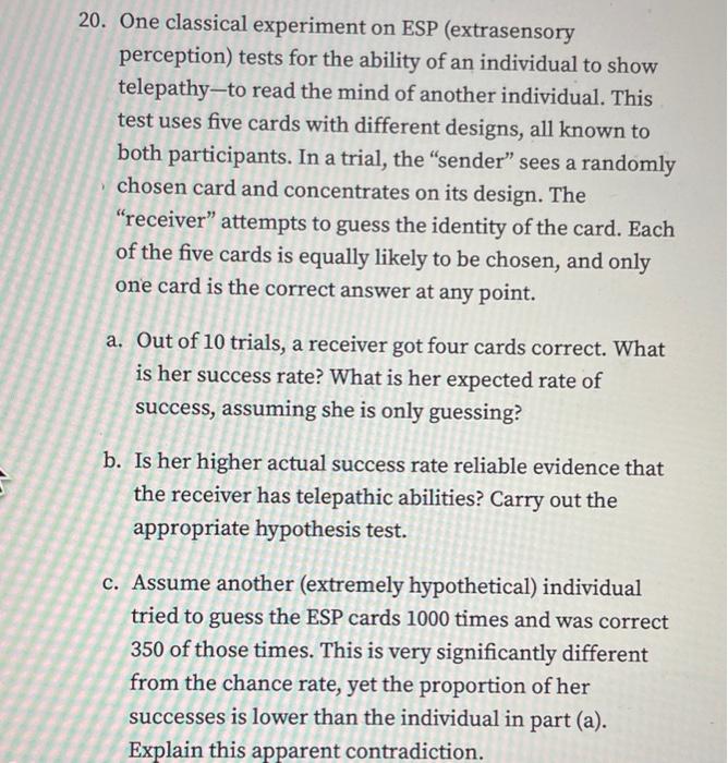 Solved 20. One classical experiment on ESP (extrasensory | Chegg.com