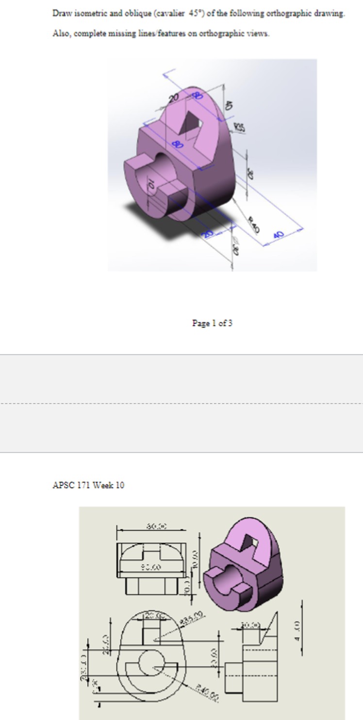 Solved Draw isometric and oblique (cavalier 45° ) ﻿of the | Chegg.com