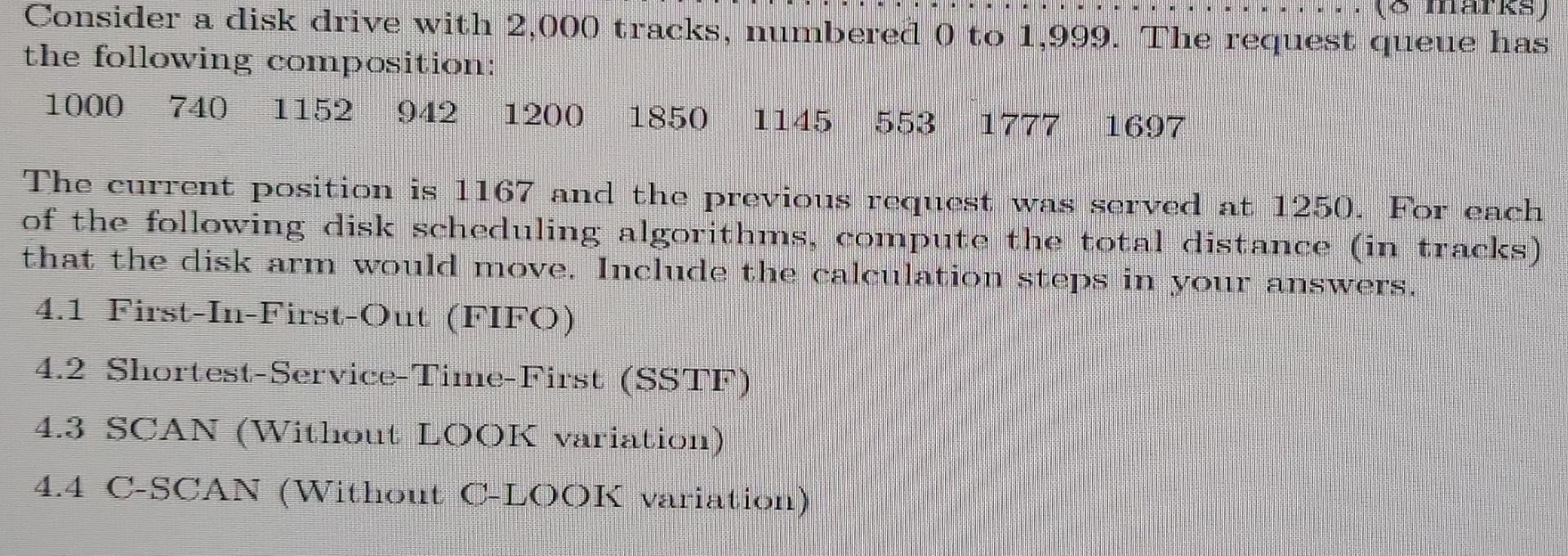 Solved Consider a disk drive with 2.000 tracks, numbered 0 | Chegg.com