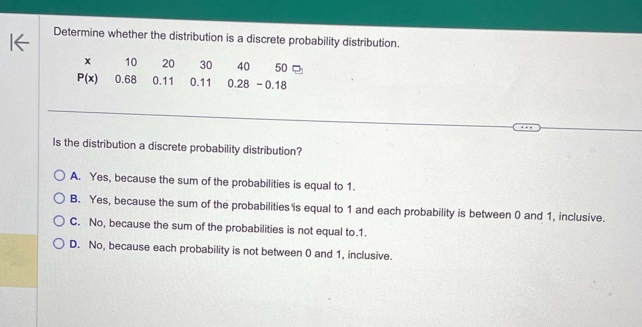 Solved Determine whether the distribution is a discrete | Chegg.com