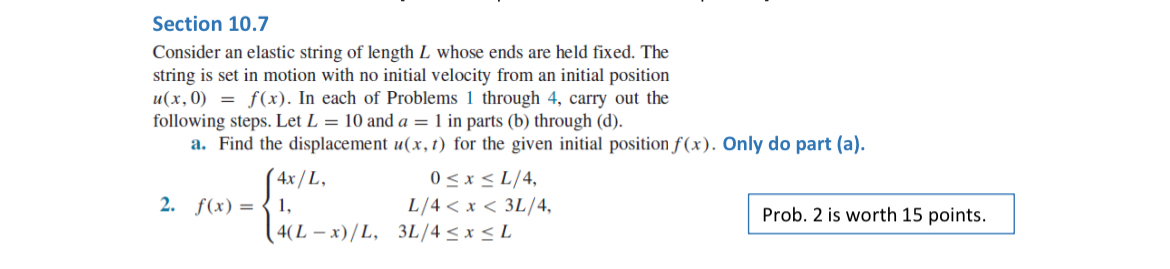 Solved Section 10.7Consider an elastic string of length L | Chegg.com