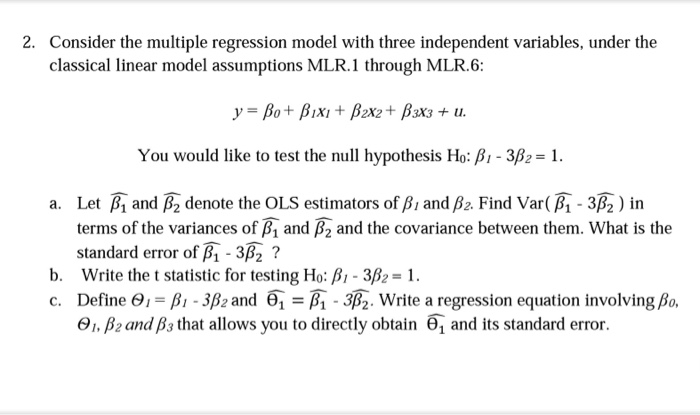 Solved 2 Consider The Multiple Regression Model With Three