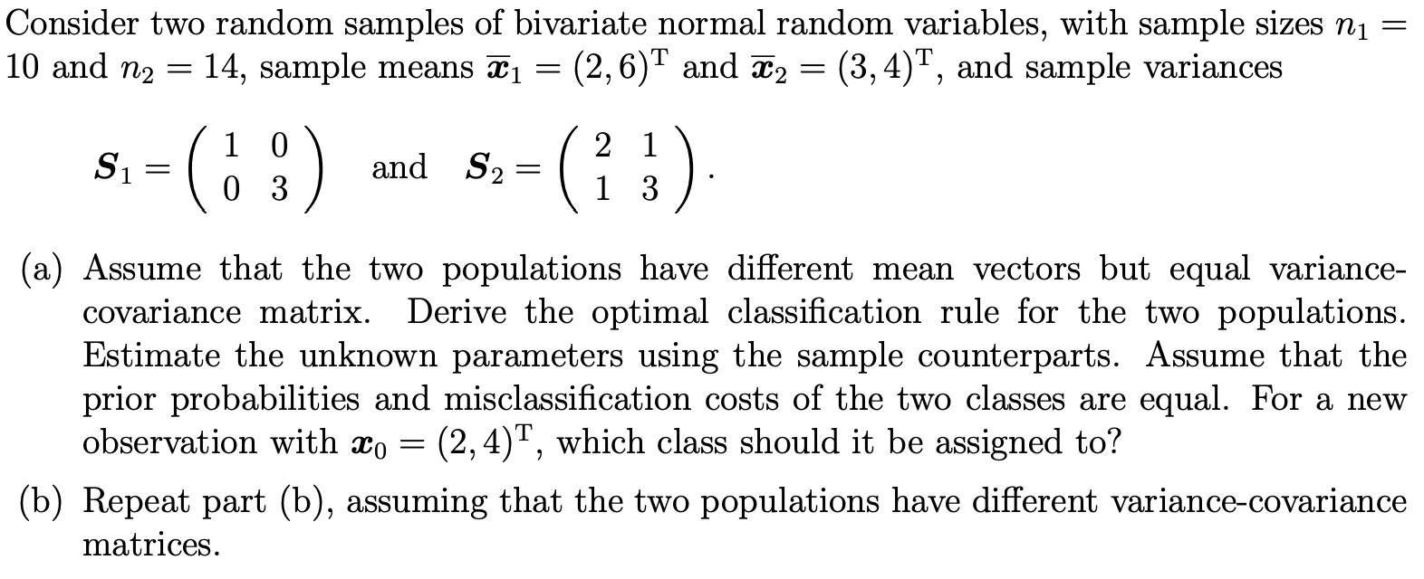 (a) ﻿Assume that the two populations have different | Chegg.com