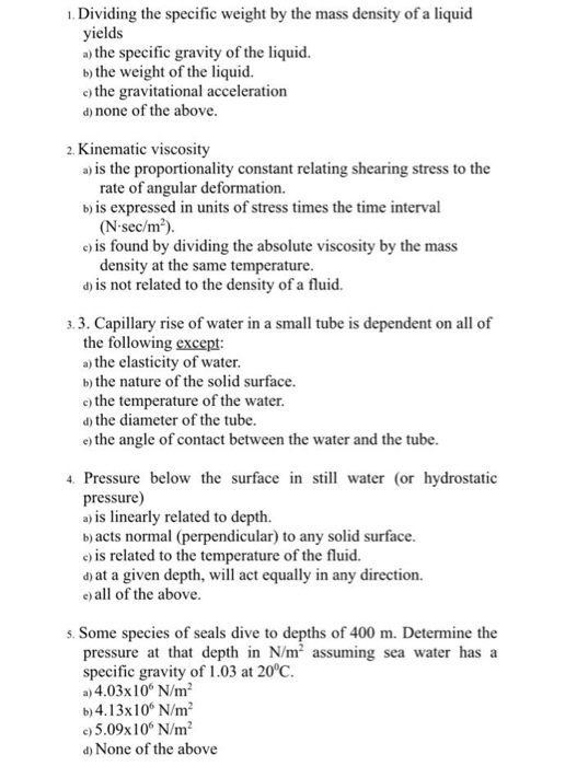 Solved 1. Dividing the specific weight by the mass density | Chegg.com
