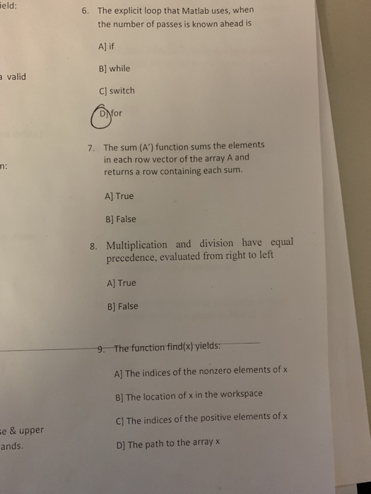 Solved Ield 6 The Explicit Loop That Matlab Uses When The