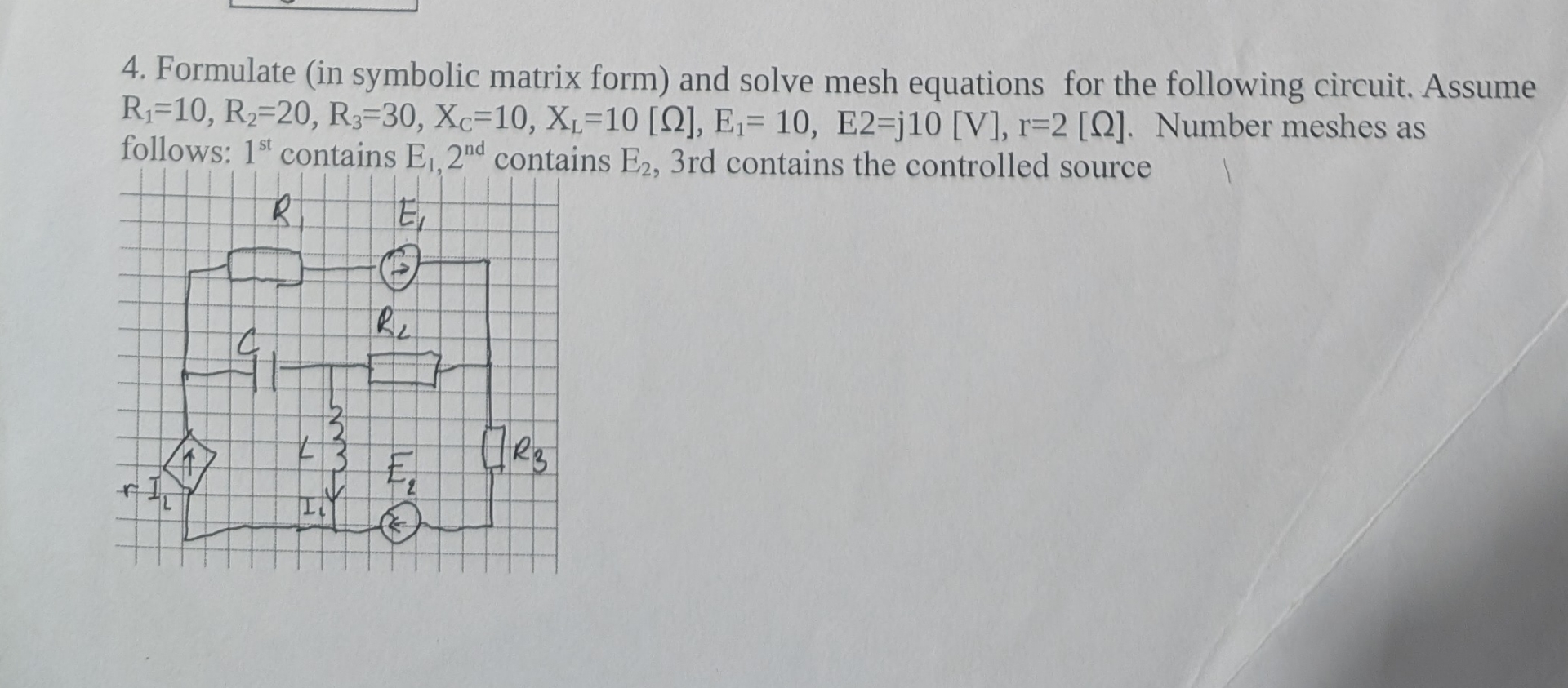 Formulate (in symbolic matrix form) ﻿and solve mesh | Chegg.com