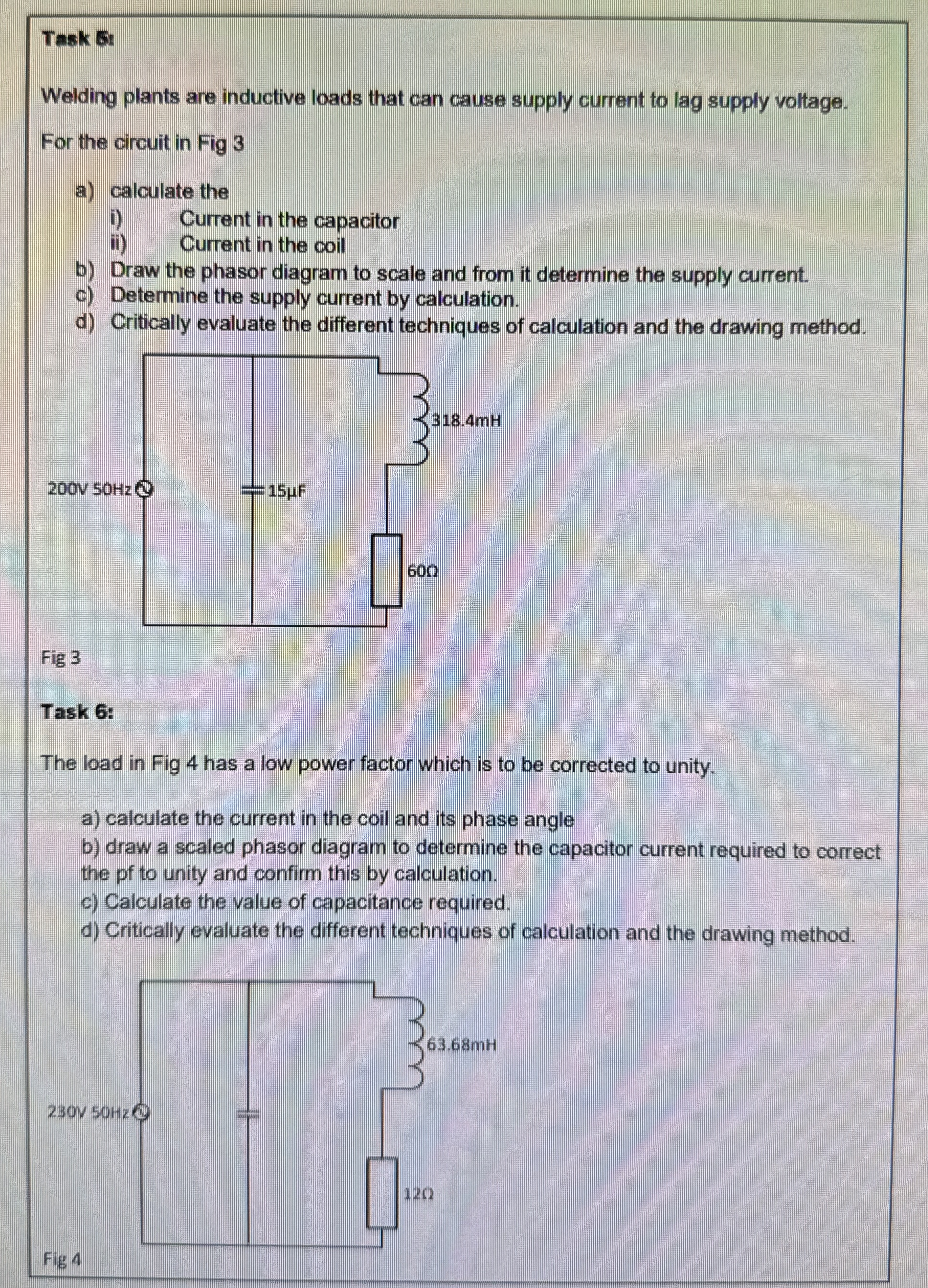 Solved Task 5:Welding plants are inductive loads that can | Chegg.com