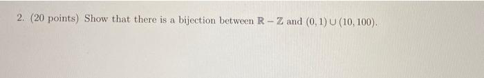Solved 2. (20 points) Show that there is a bijection between | Chegg.com