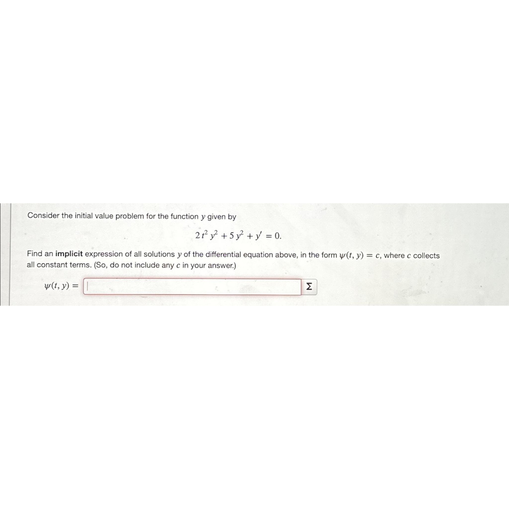 Solved Consider the initial value problem for the function y | Chegg.com