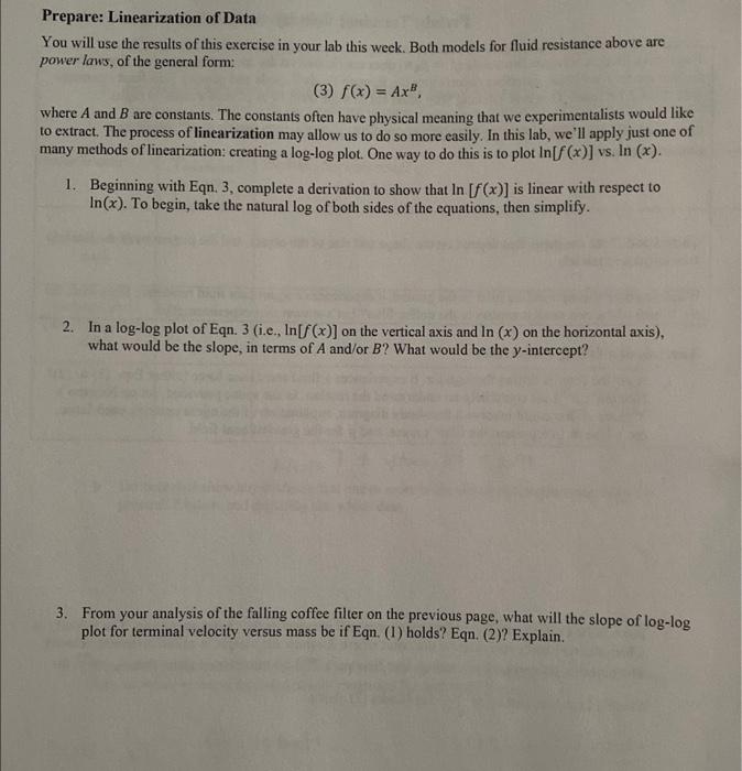 Solved Prepare Linearization Of Data You Will Use The