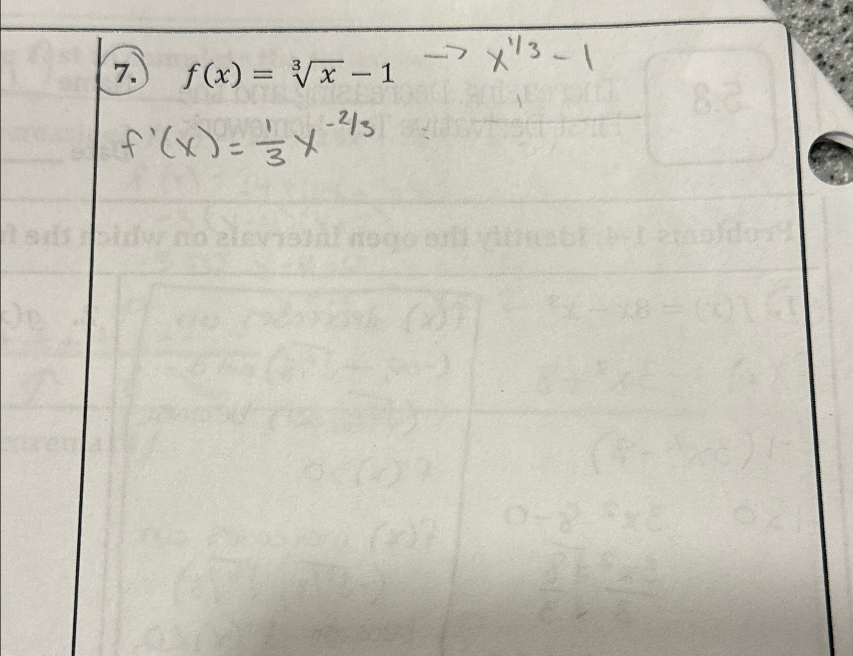 Solved 7. f(x)=x3-1Find the open intervals on which the | Chegg.com