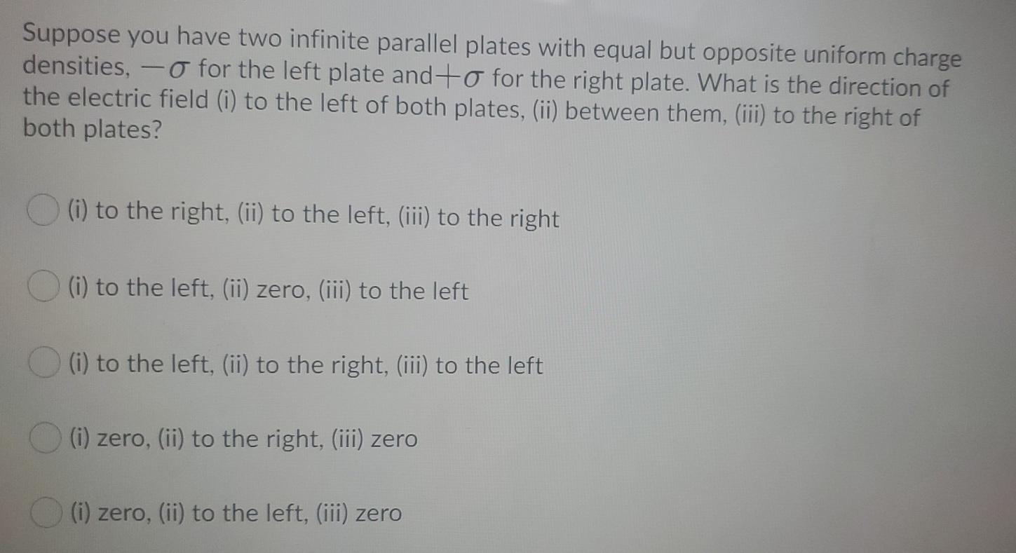 Solved Suppose you have two infinite parallel plates with | Chegg.com