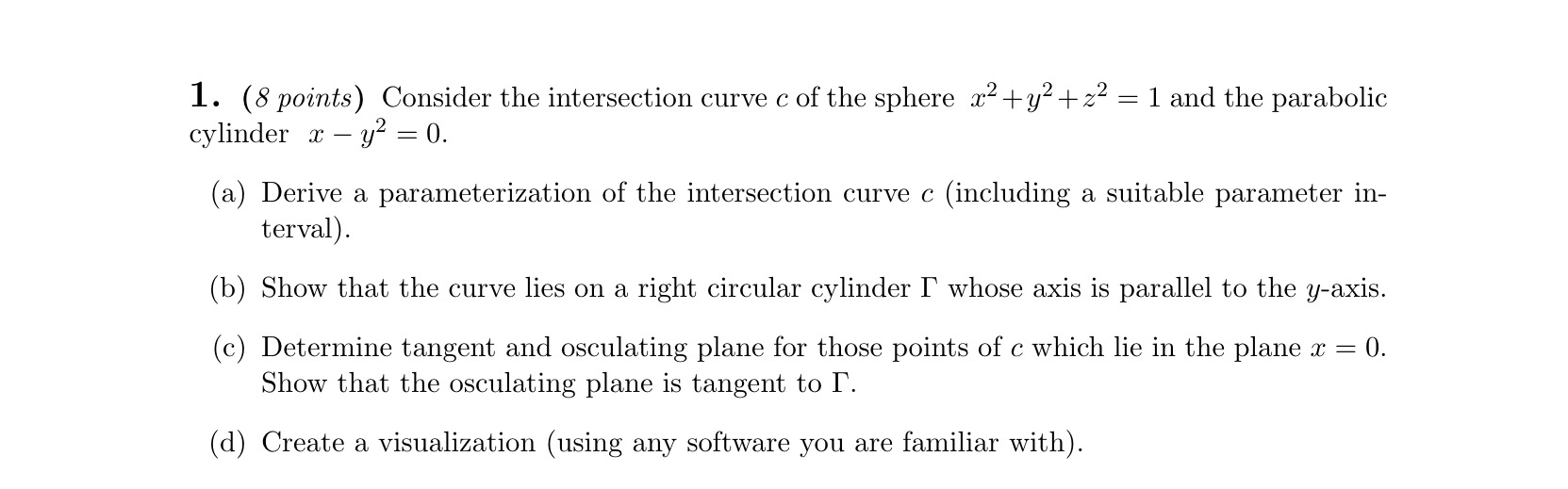 (8 ﻿points) ﻿Consider the intersection curve c ﻿of | Chegg.com