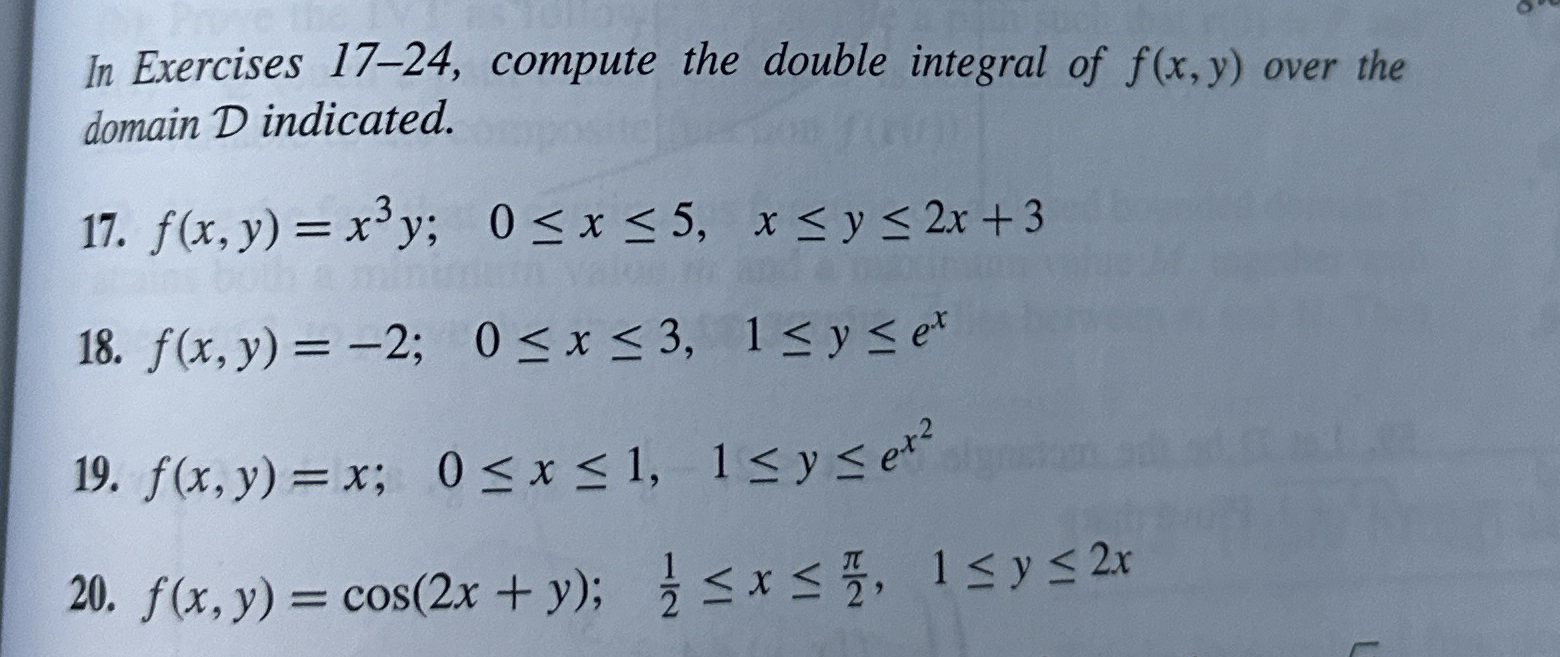 In Exercises 17-24, ﻿compute the double integral of | Chegg.com