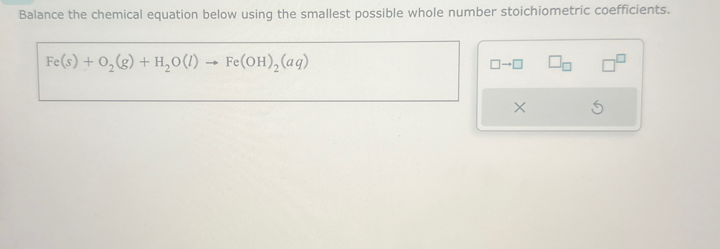 Solved Balance the chemical equation below using the | Chegg.com