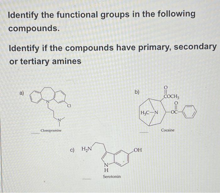 Solved Identify the functional groups in the following | Chegg.com