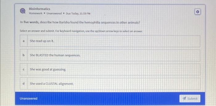 Solved bioinformatics questions After completing her | Chegg.com