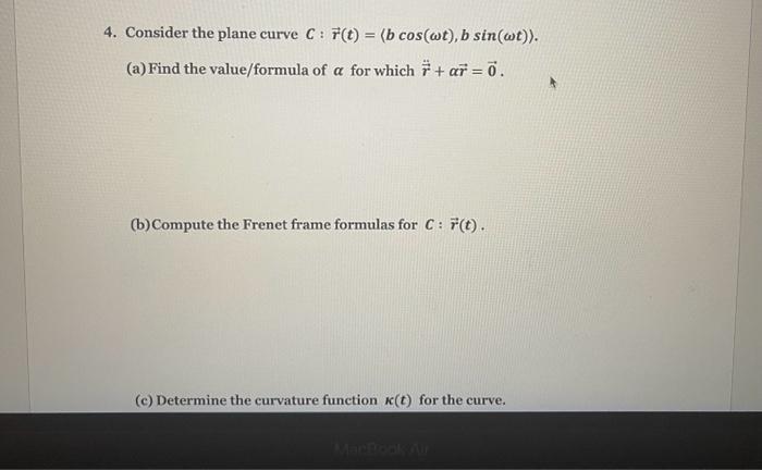 Solved 4. Consider the plane curve | Chegg.com