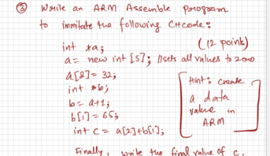Solved (3) ﻿Write an ﻿ARM Assemble programto ﻿immitate the | Chegg.com