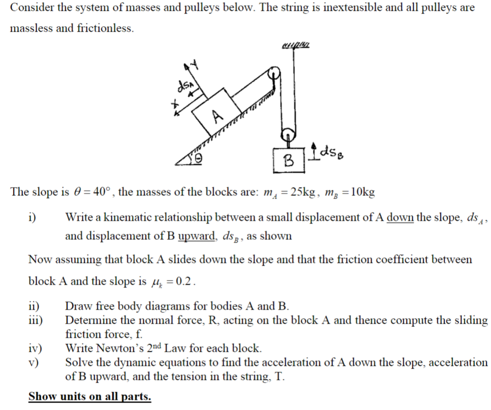 Solved Consider the system of masses and pulleys below. The | Chegg.com