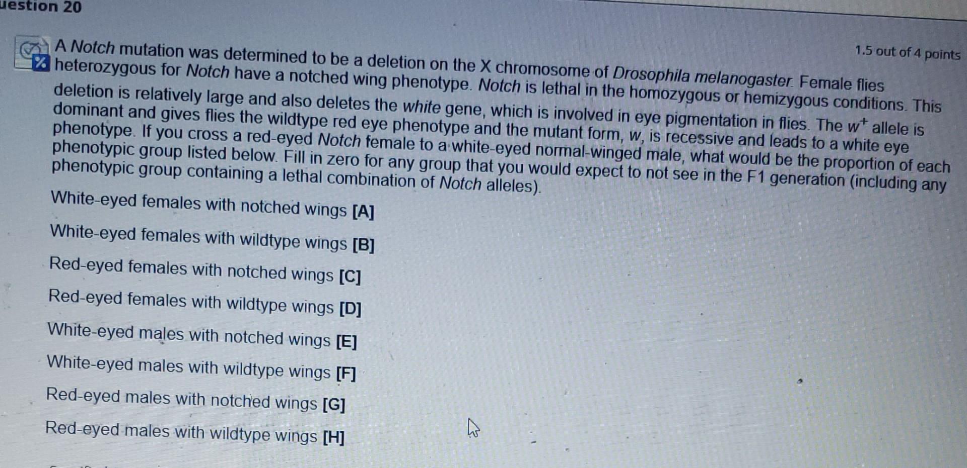 Solved Destion 20 1.5 out of 4 points a A Notch mutation was | Chegg.com