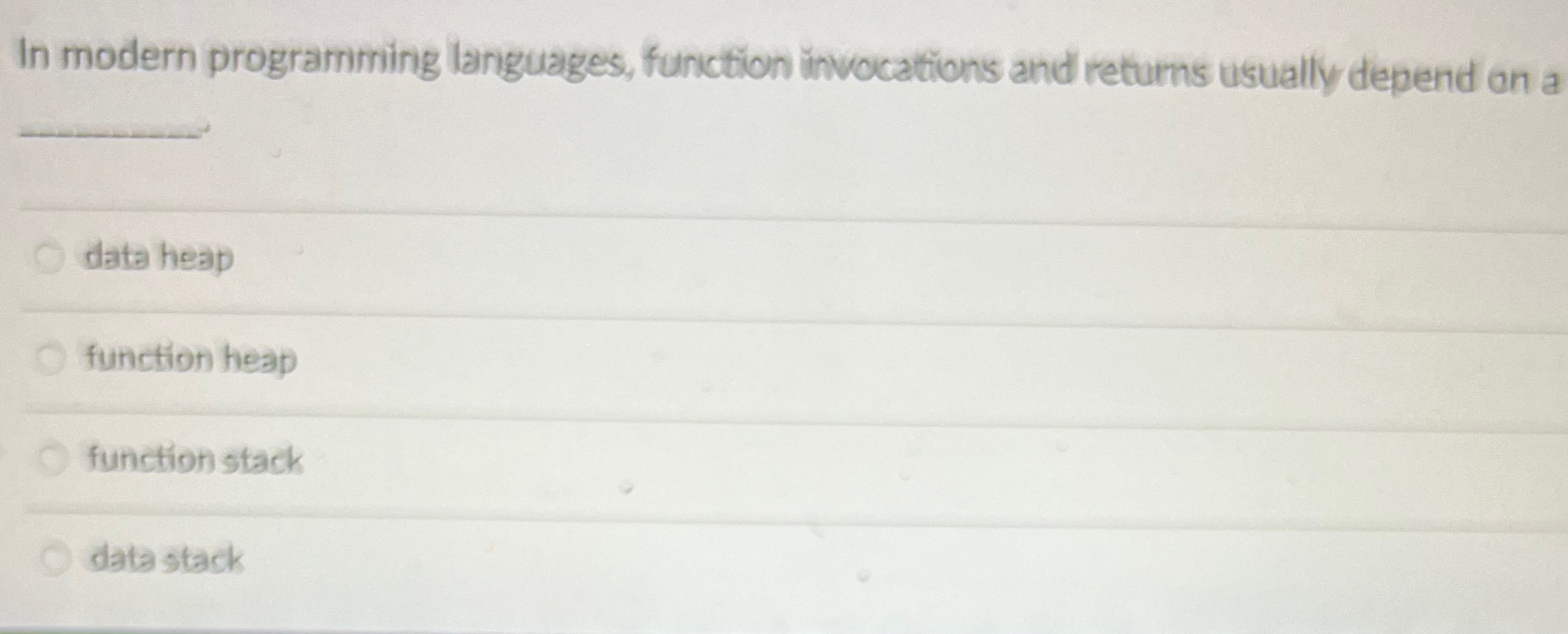 Solved In modern programming languages, function invocations | Chegg.com