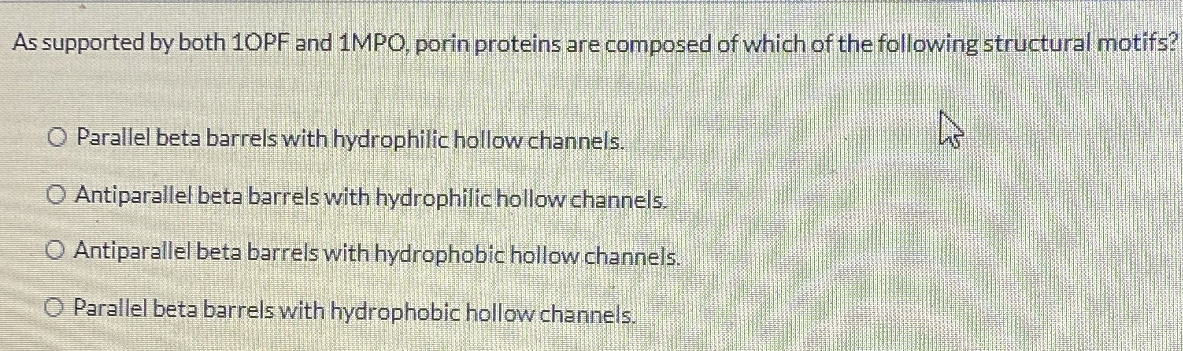 Solved As supported by both 10PF and 1MPO, porin proteins | Chegg.com