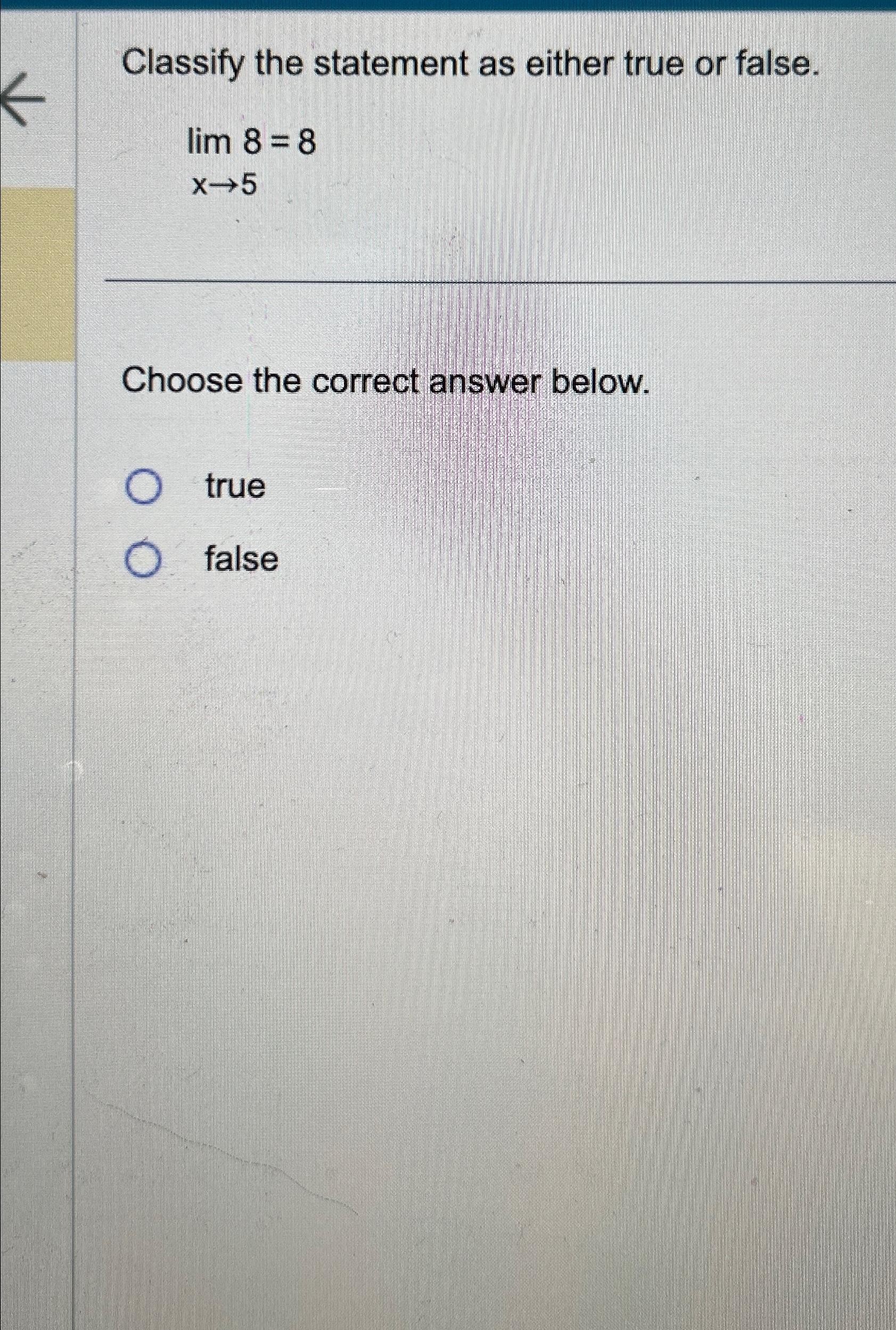 Solved Classify the statement as either true or | Chegg.com