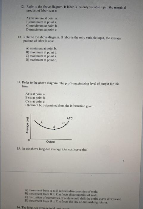 Solved 12 Refer To The Above Diagram If Labor Is The Only