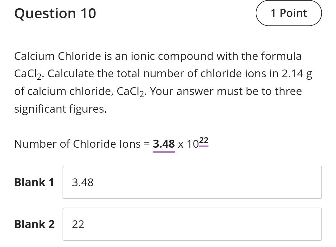 Solved Question 101 ﻿PointCalcium Chloride is an ionic | Chegg.com