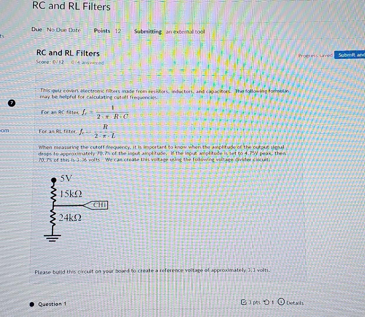 Solved RC and RL Filters Score: 0112 - 074 answered This | Chegg.com