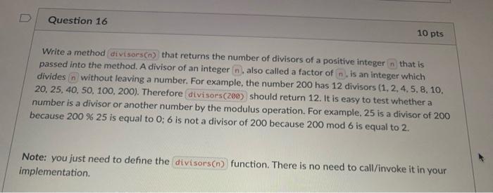 Solved Write a method that returns the number of divisors of | Chegg.com