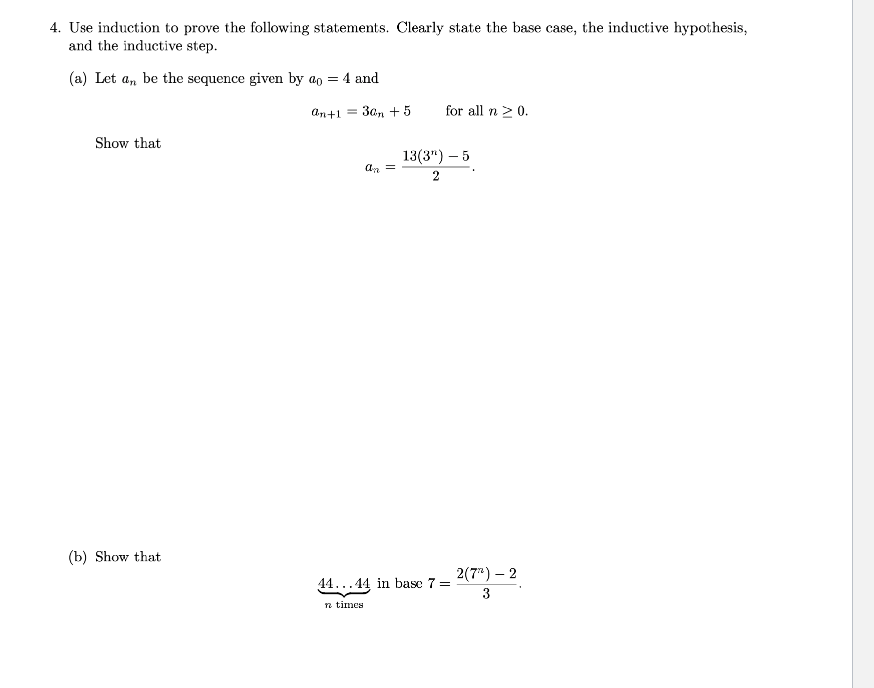Solved Use induction to ﻿prove the following statements. | Chegg.com