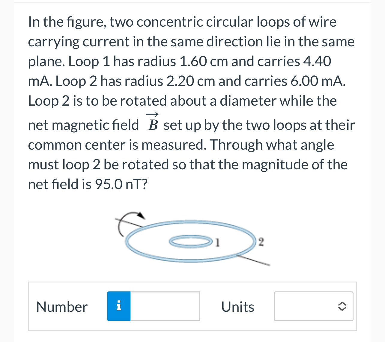 Solved In the figure, two concentric circular loops of wire | Chegg.com