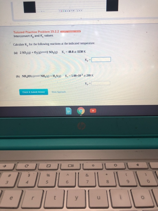 Solved Tutored Practice Problem 15.2.2 Interconvert K, and | Chegg.com
