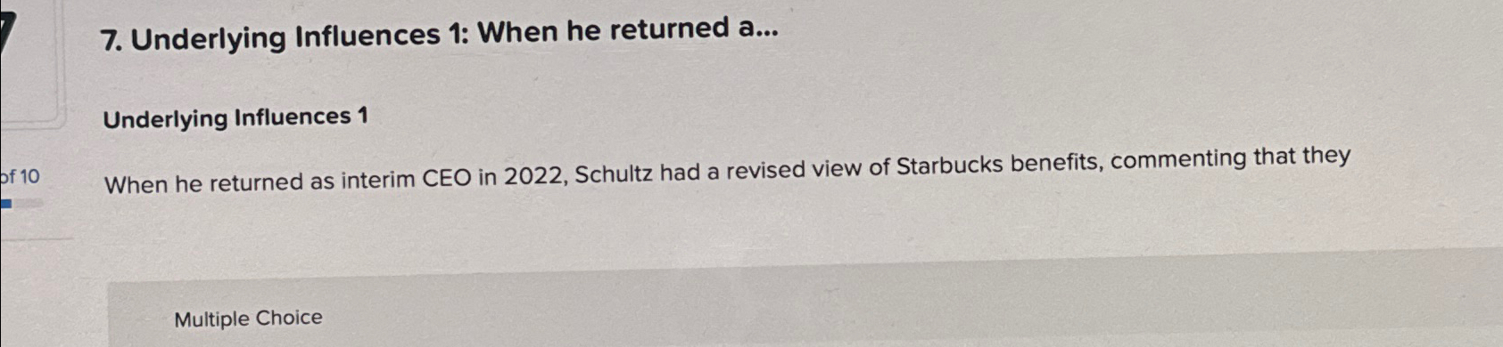 Solved Underlying Influences 1: When he returned | Chegg.com