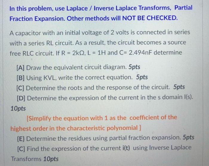 Solved In this problem, use Laplace / Inverse Laplace | Chegg.com