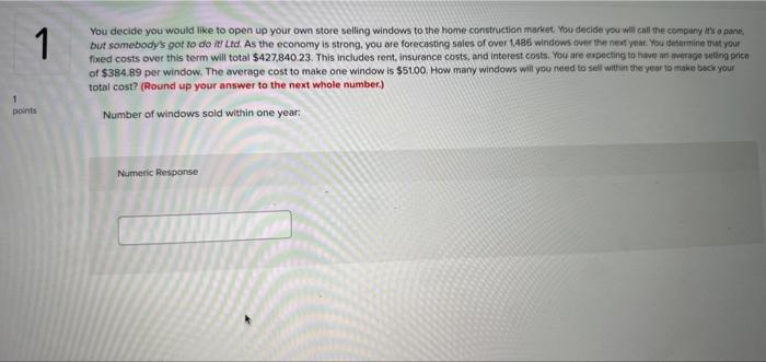 Solved You decide you would like to open up your own store | Chegg.com