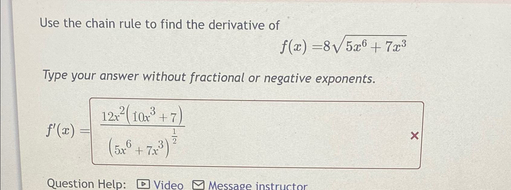 Solved Use The Chain Rule To Find The Derivative