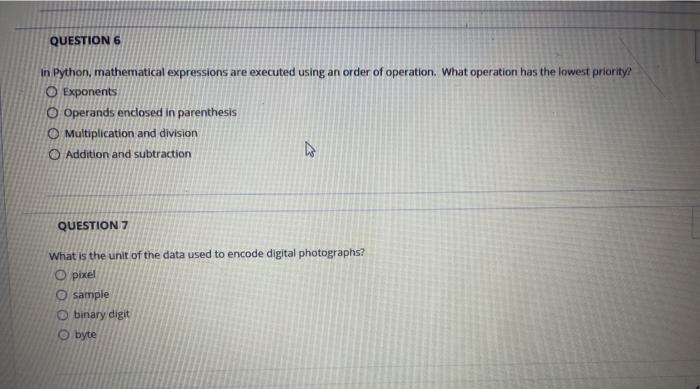 Solved QUESTION 6 in Python, mathematical expressions are | Chegg.com