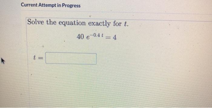 Solved Current Attempt in Progress u Solve the equation | Chegg.com