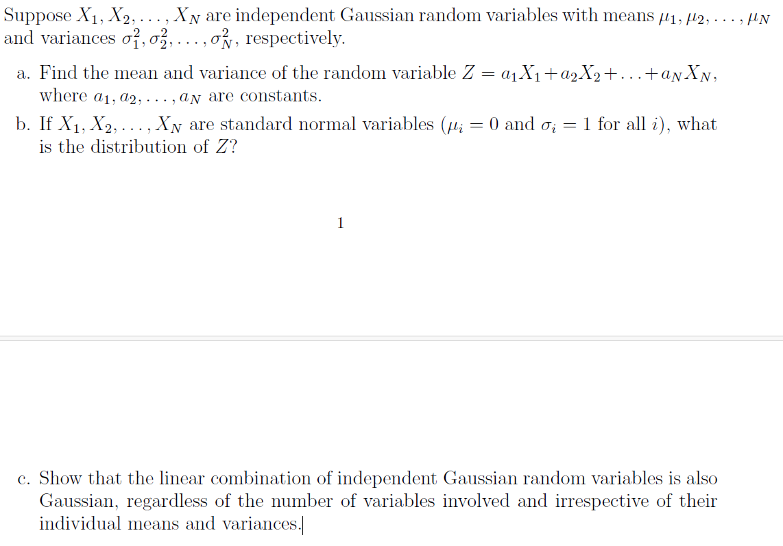 Solved Suppose x1,x2,dots,xN ﻿are independent Gaussian | Chegg.com