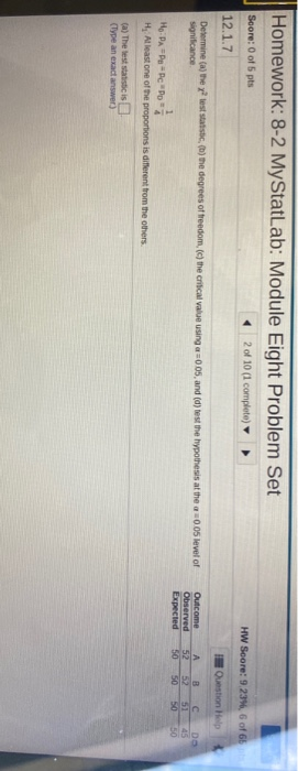 Solved Homework: 8-2 MyStatLab: Module Eight Problem Set | Chegg.com