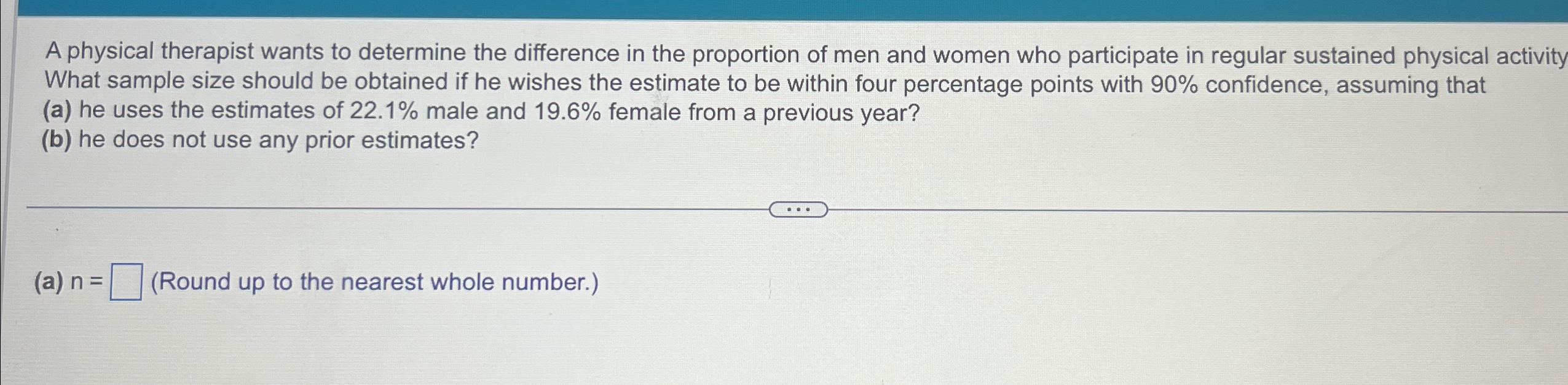 Solved A physical therapist wants to determine the | Chegg.com