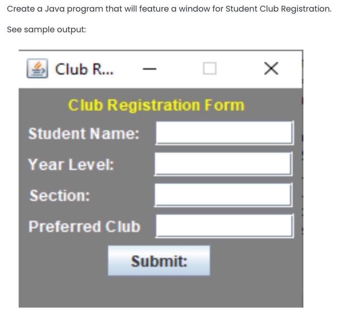Solved Create a Java program that will feature a window for | Chegg.com