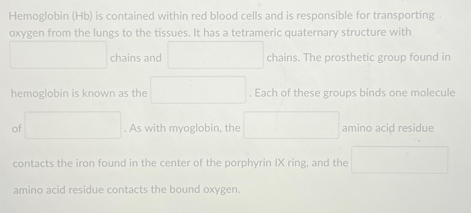 Solved Hemoglobin (Hb) ﻿is contained within red blood cells | Chegg.com