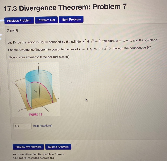 Solved 17.3 Divergence Theorem: Problem 7 Previous Problem | Chegg.com