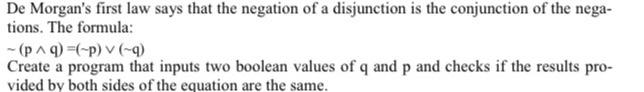 Solved De Morgan's first law says that the negation of a | Chegg.com