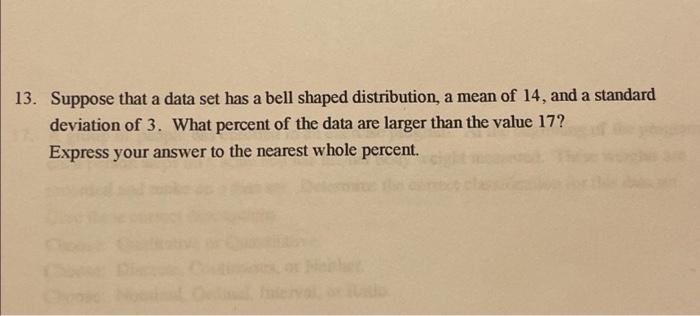 Solved 13. Suppose that a data set has a bell shaped | Chegg.com