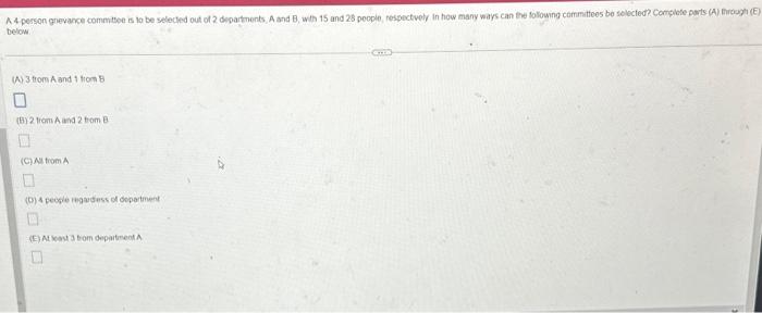 Solved belows (A) 3 trom A and 1 trom B (B) 2 fiom A and 2 | Chegg.com